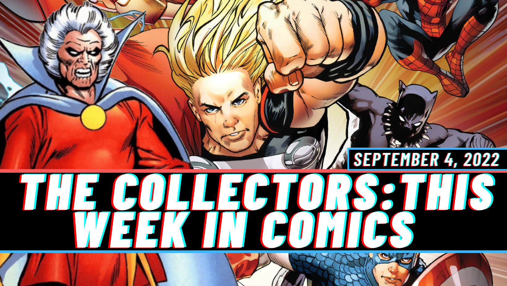 COLLECTORS: This Week in Comics [September 4, 2022] - MarvelBlog.com